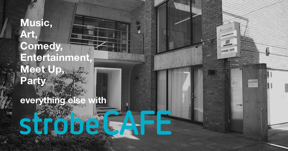 【原宿ストロボカフェ12th ANNIVERSARY】strobe light vol.5 | SCHEDULE | 原宿ストロボカフェ